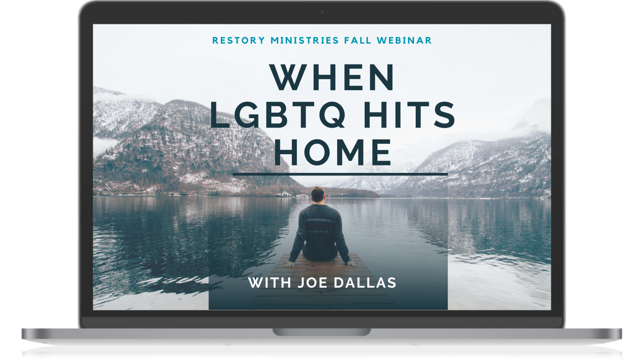 "When LGBTQ Hits Home" Two-Part Webinar For Families with Joe Dallas ...